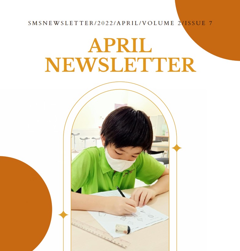 SMS Newsletter – April 2022 - Semarang Multinational School